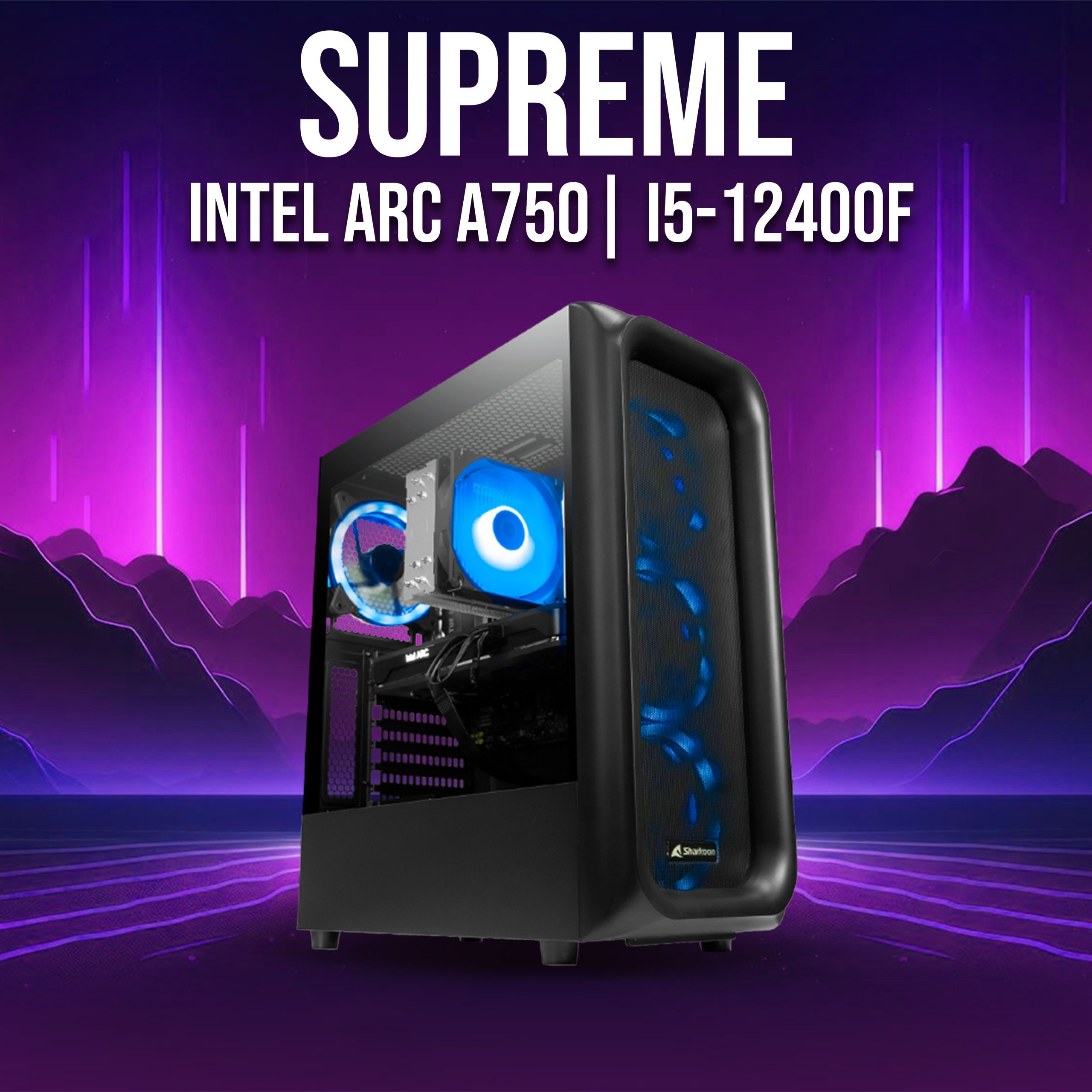 SUPREME S01 | ARC A750 | i5-12400F - INVADER PC